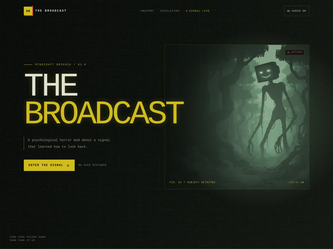 The Broadcast Monster Mod