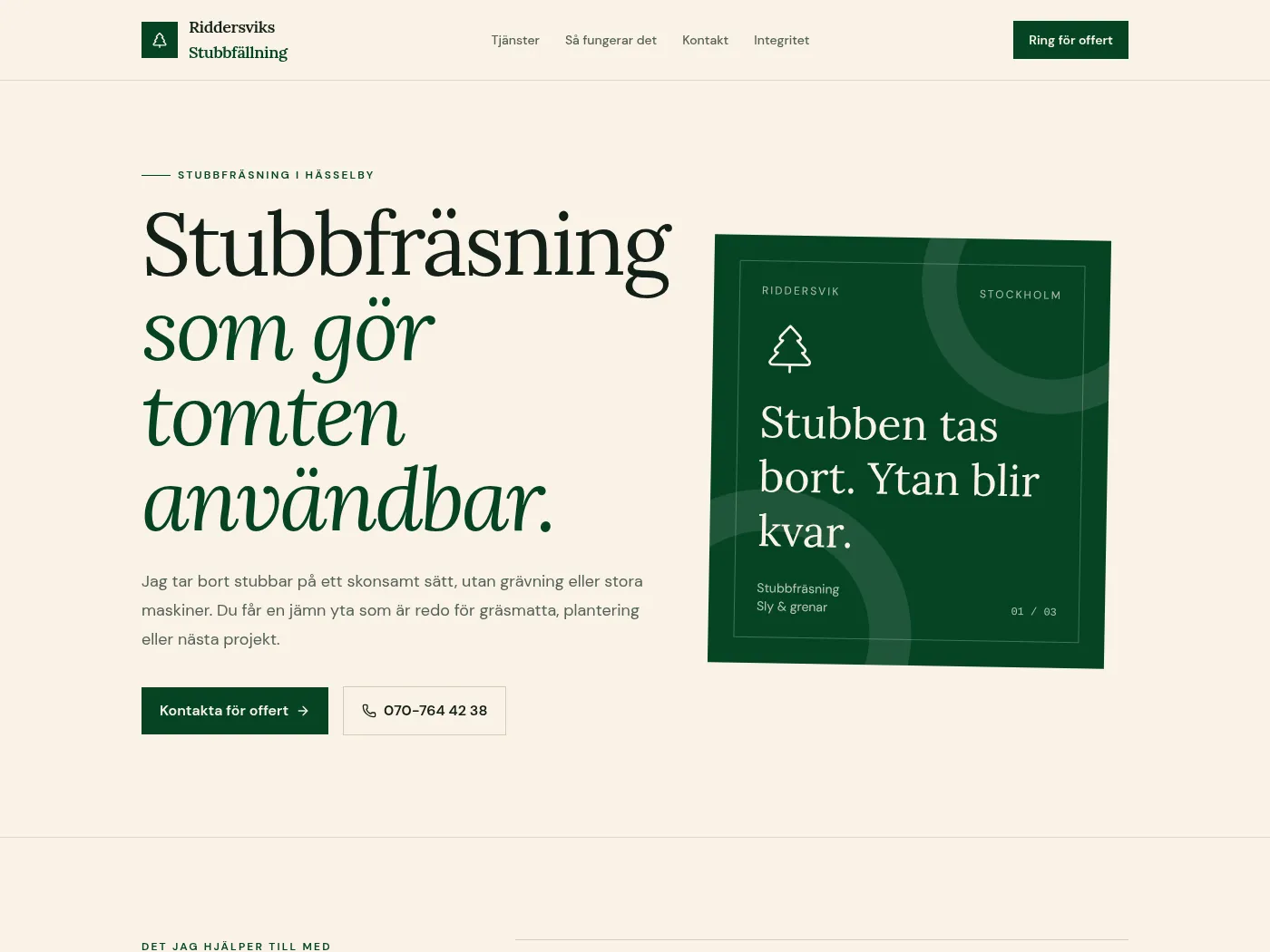 Riddersvik Stubbfällning Site