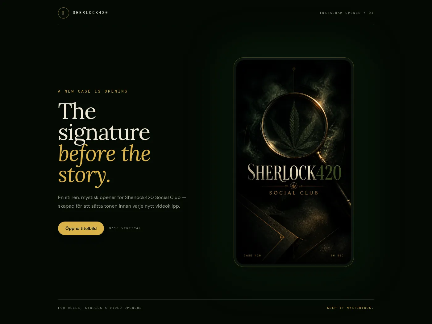 Sherlock420 Insta Intro