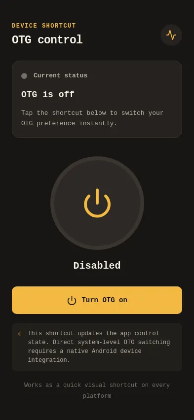 OTG Toggle Button
