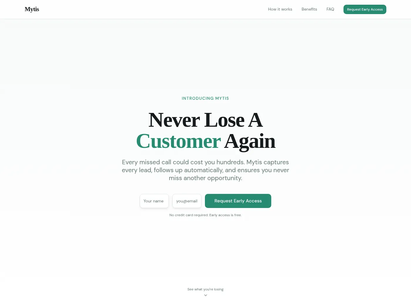 Never Lose A Customer