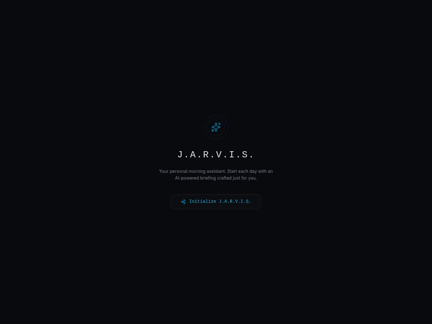 Good Morning Jarvis