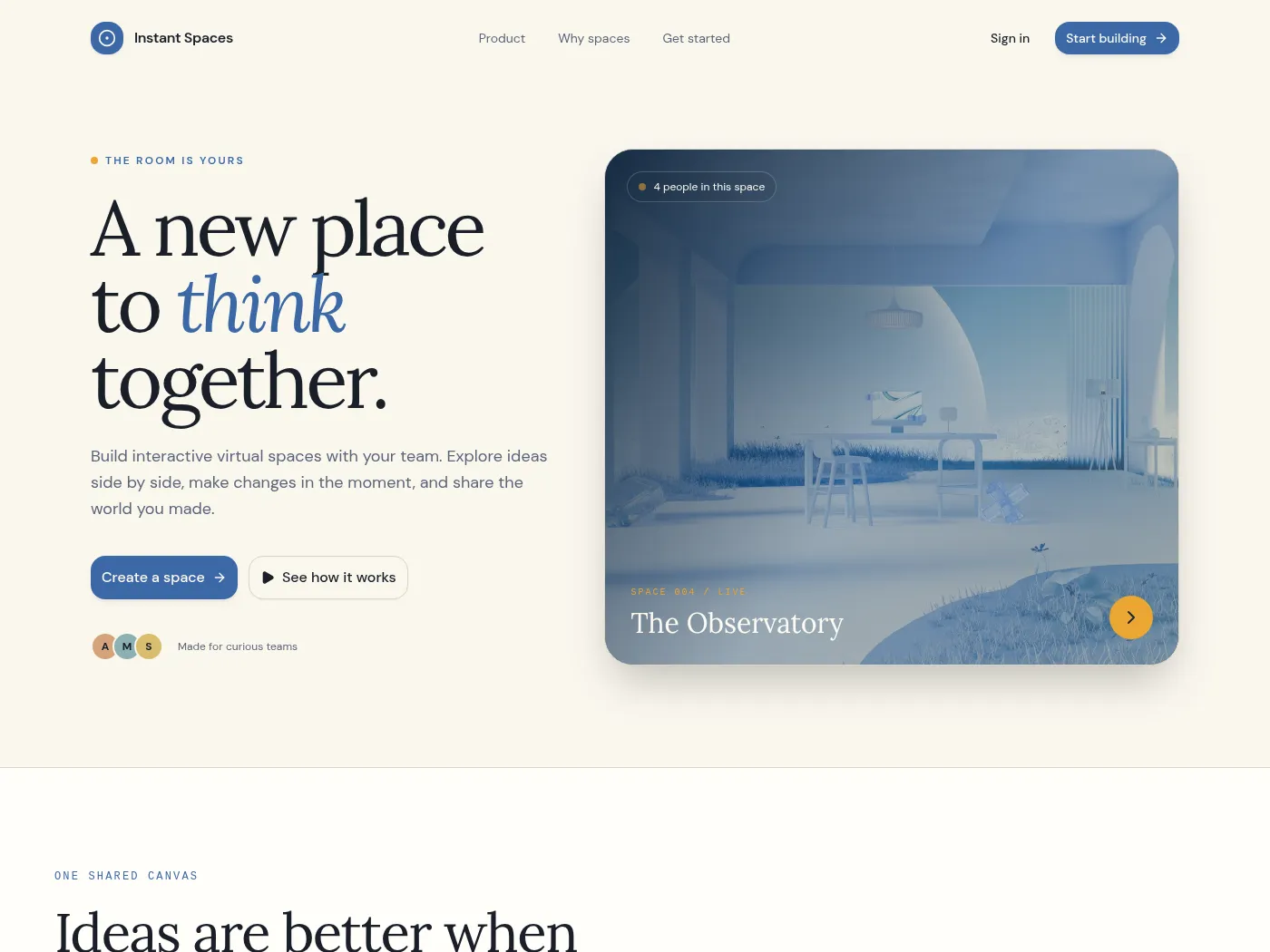 Instant Spaces