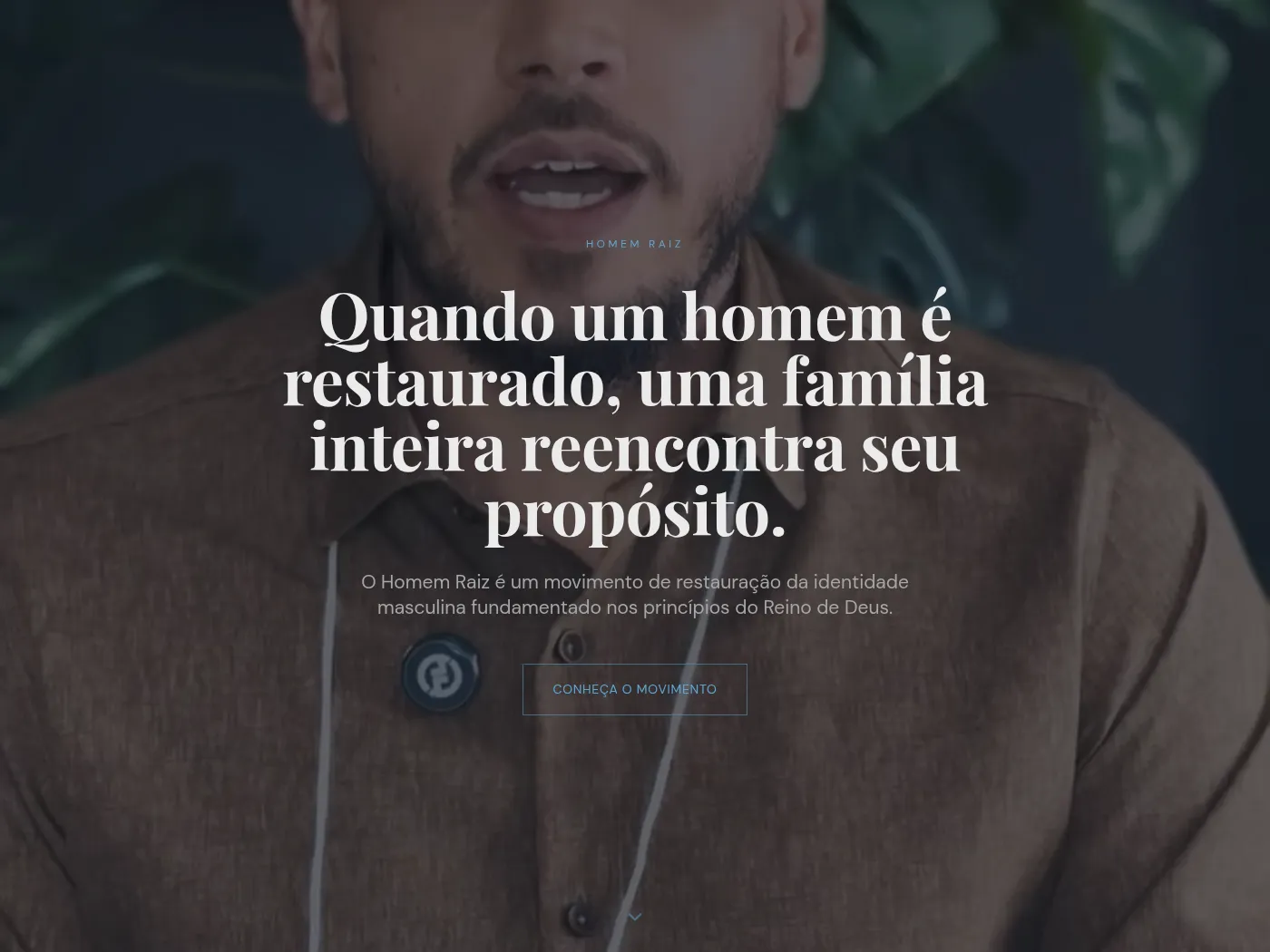 Homem Raiz Experience