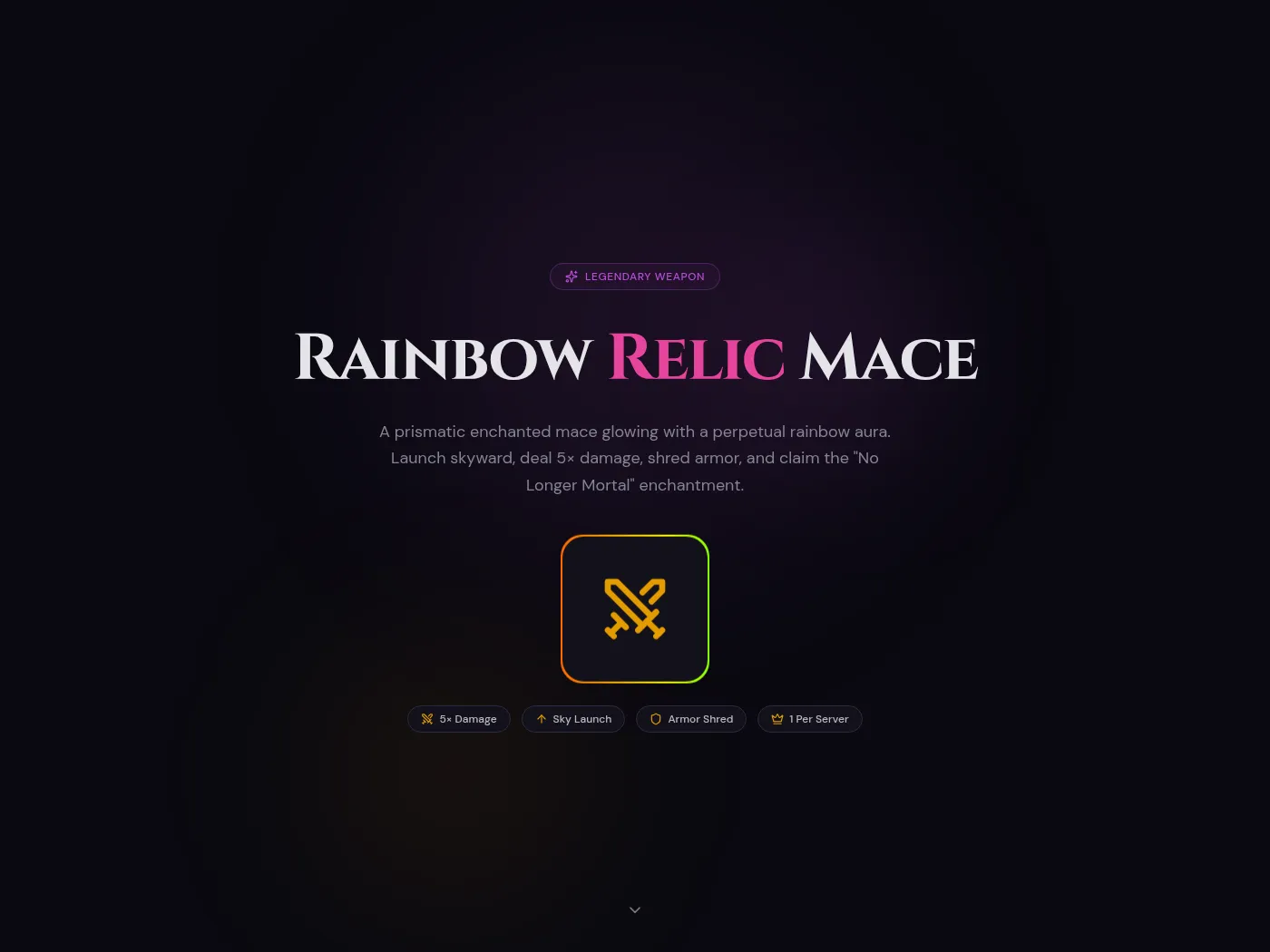 Rainbow Relic Mace Mod