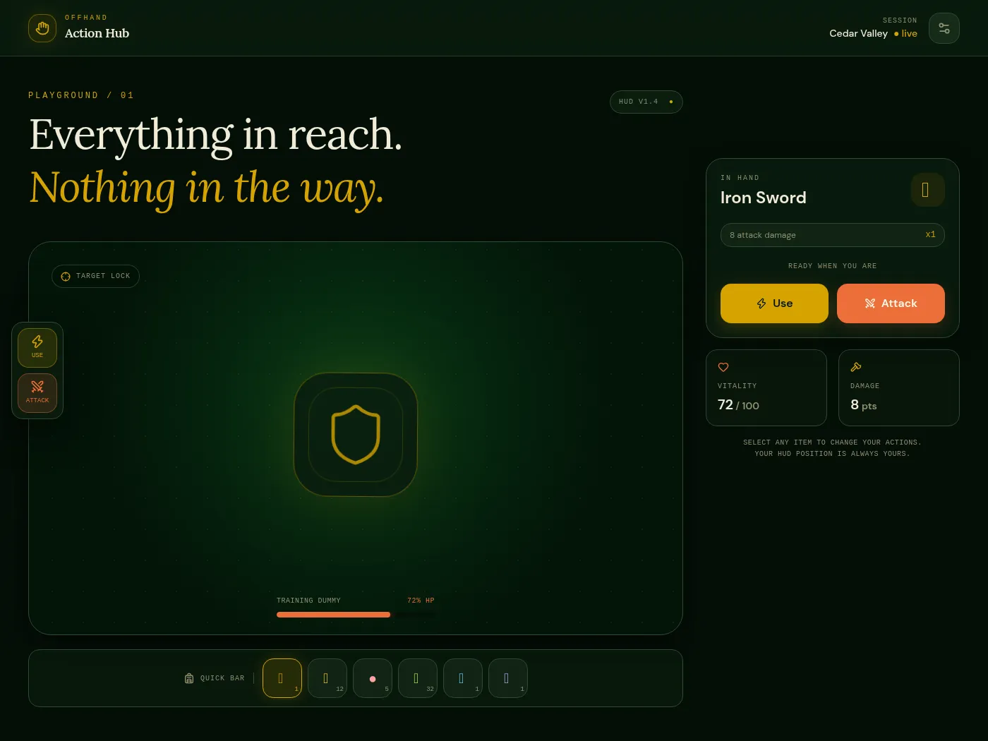 Offhand Action Hub