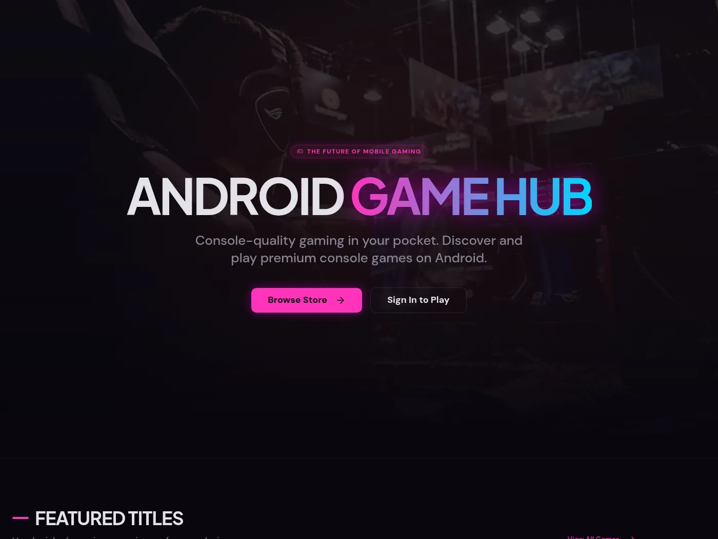 Android Console Game Hub
