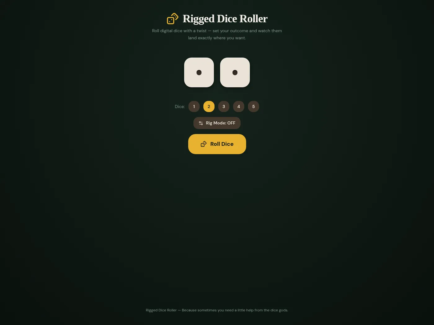 Rigged Dice Roller
