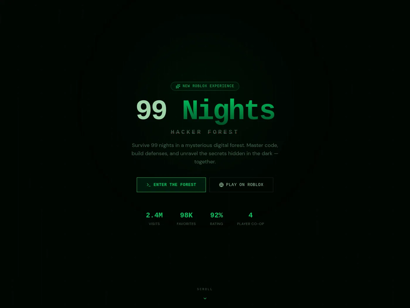 99 Nights: Hacker Forest