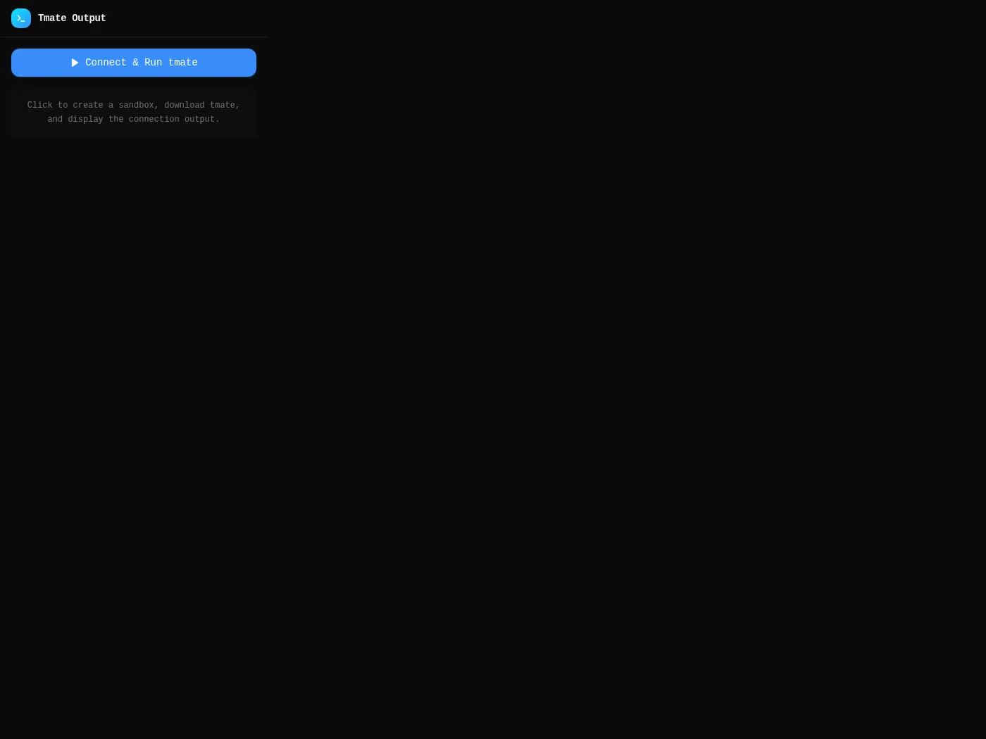 Tmate Output Sandbox