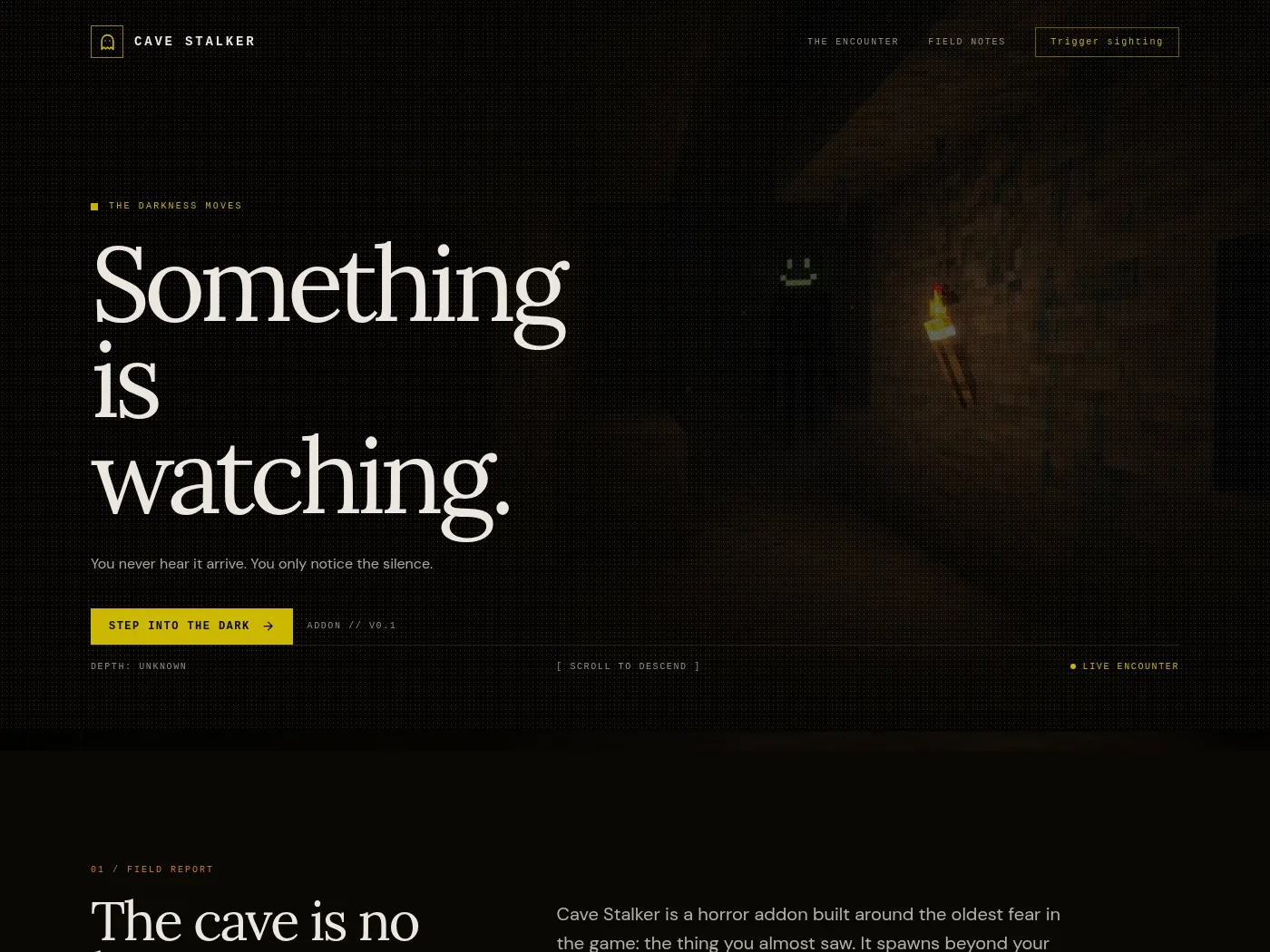 Cave Stalker Addon