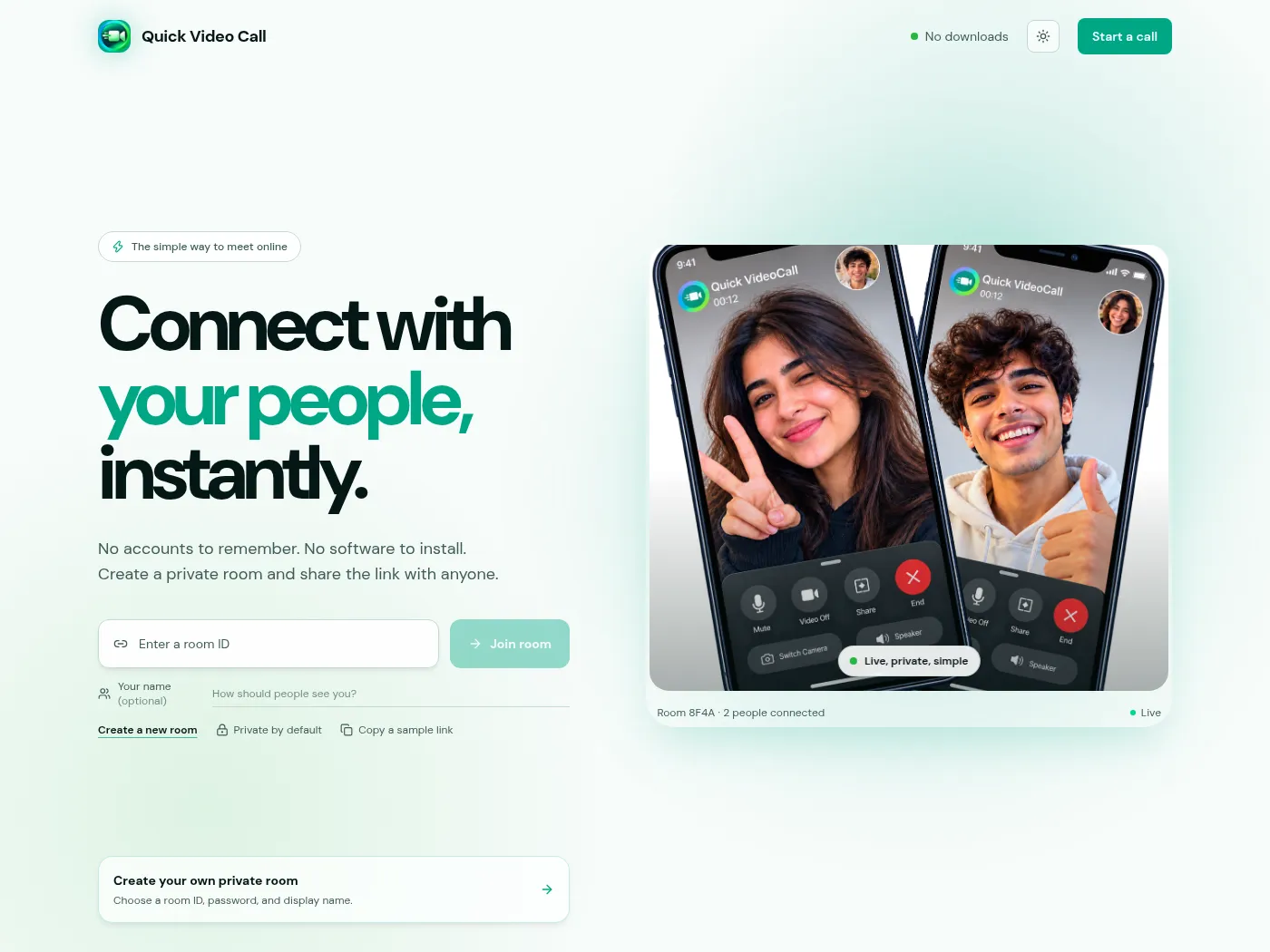 Quick Video Call