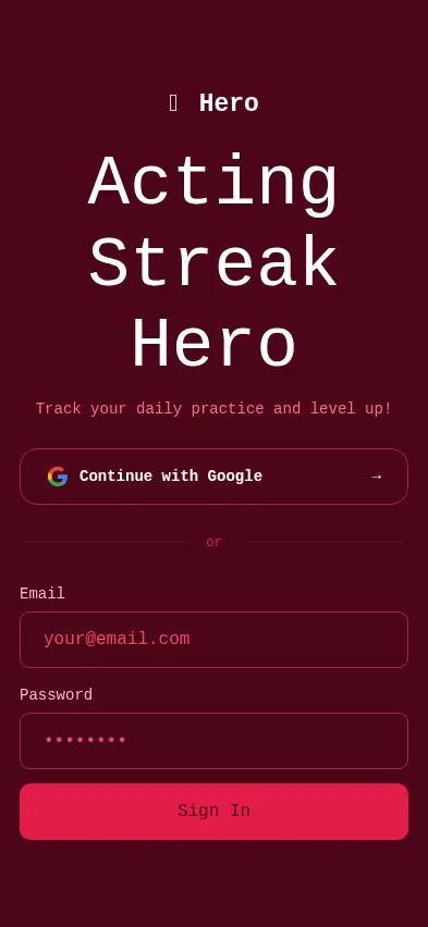 Acting Streak Hero