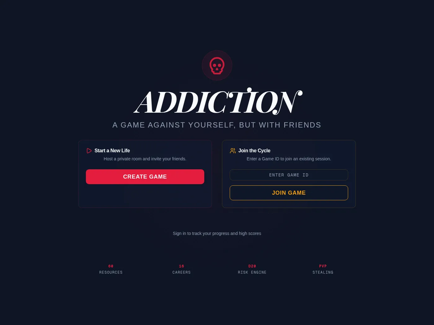 Addiction: Life Score Game
