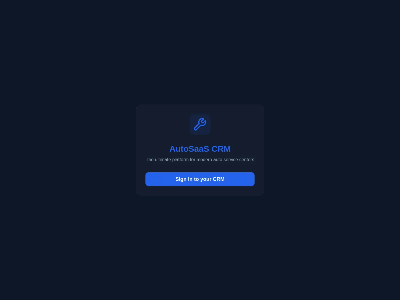 AutoSaaS CRM Platform
