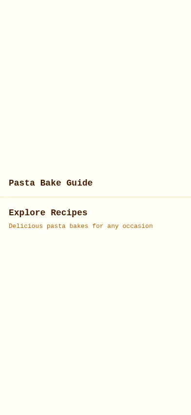 Pasta Bake Guide