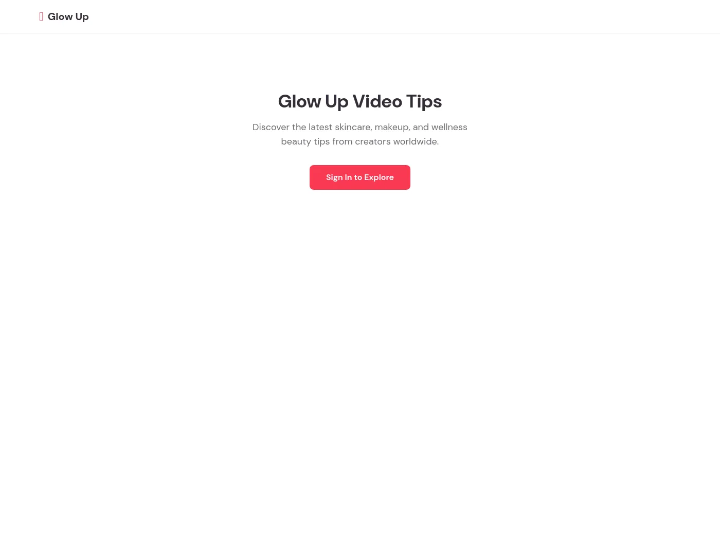 Glow Up Video Tips