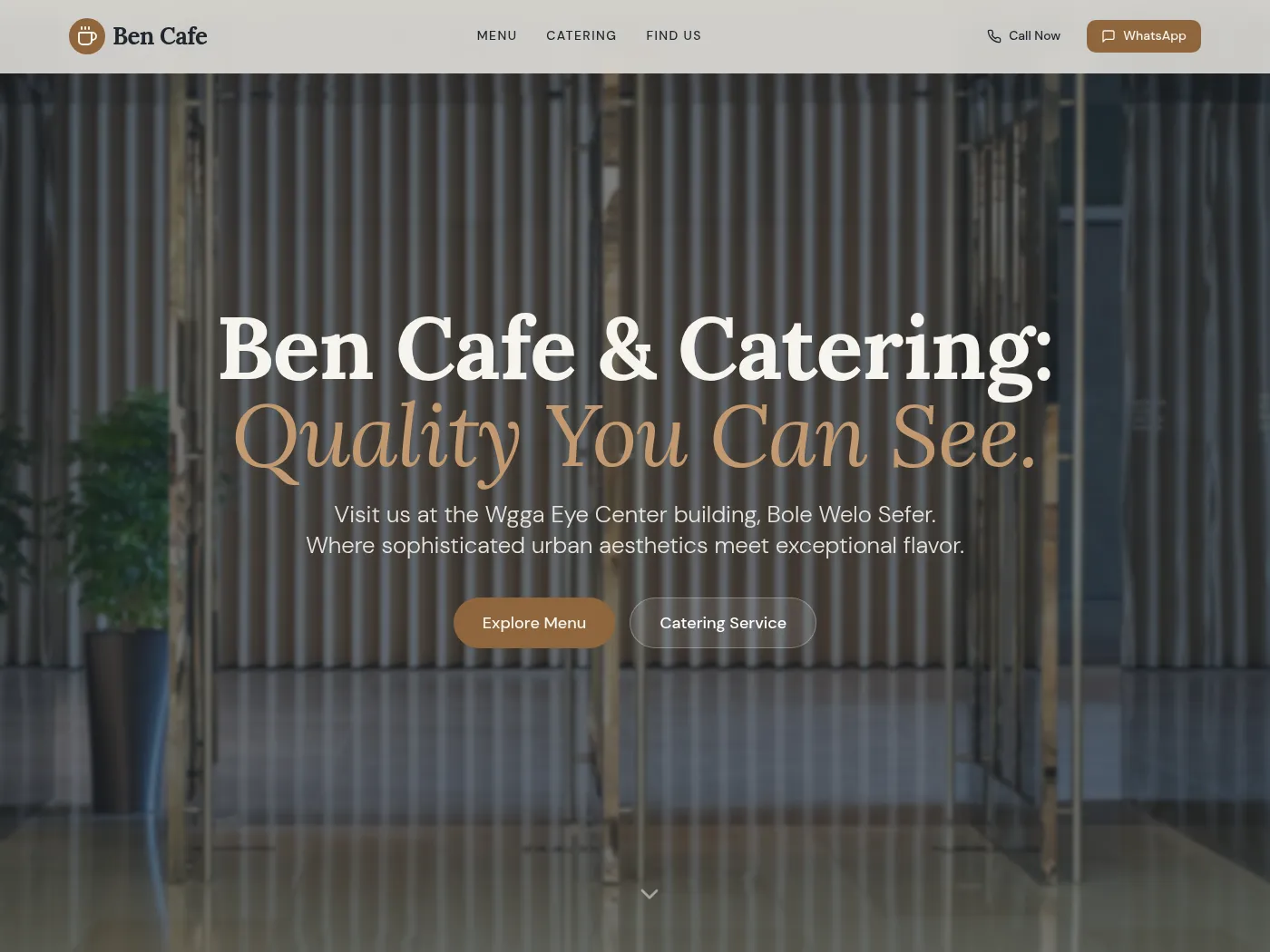 Ben Cafe Experience