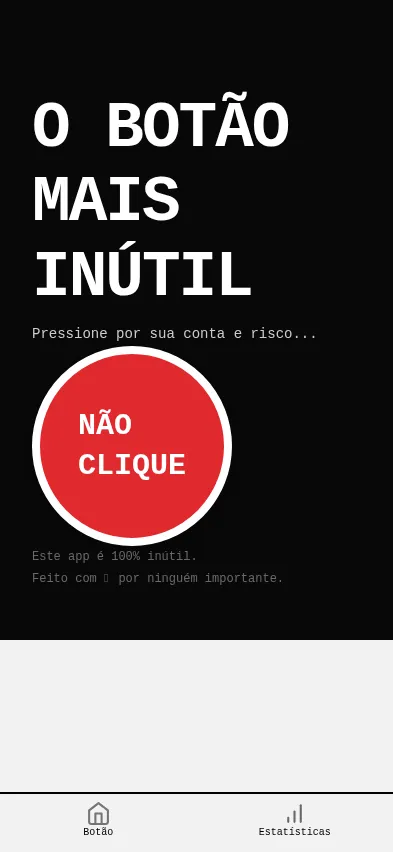 O Botão Mais Inútil