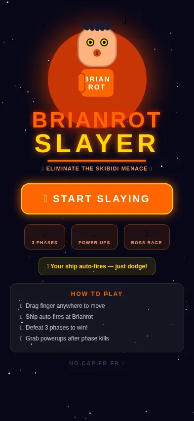 Brianrot Slayer
