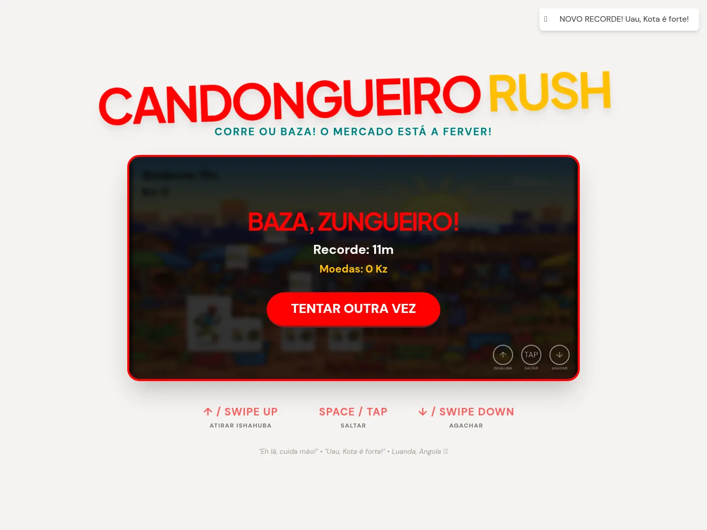 Candongueiro Rush