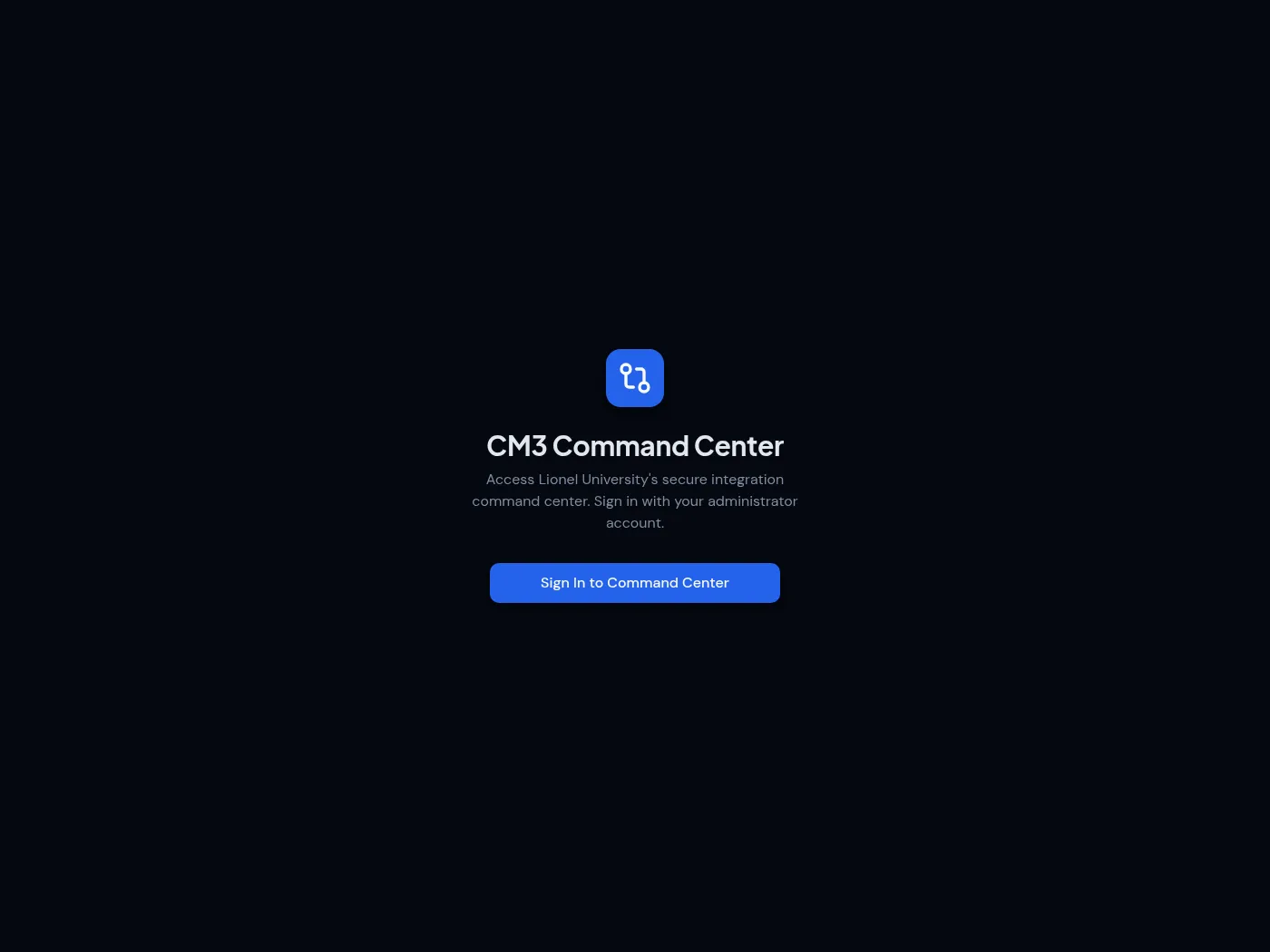 CM3 Integration Command Center