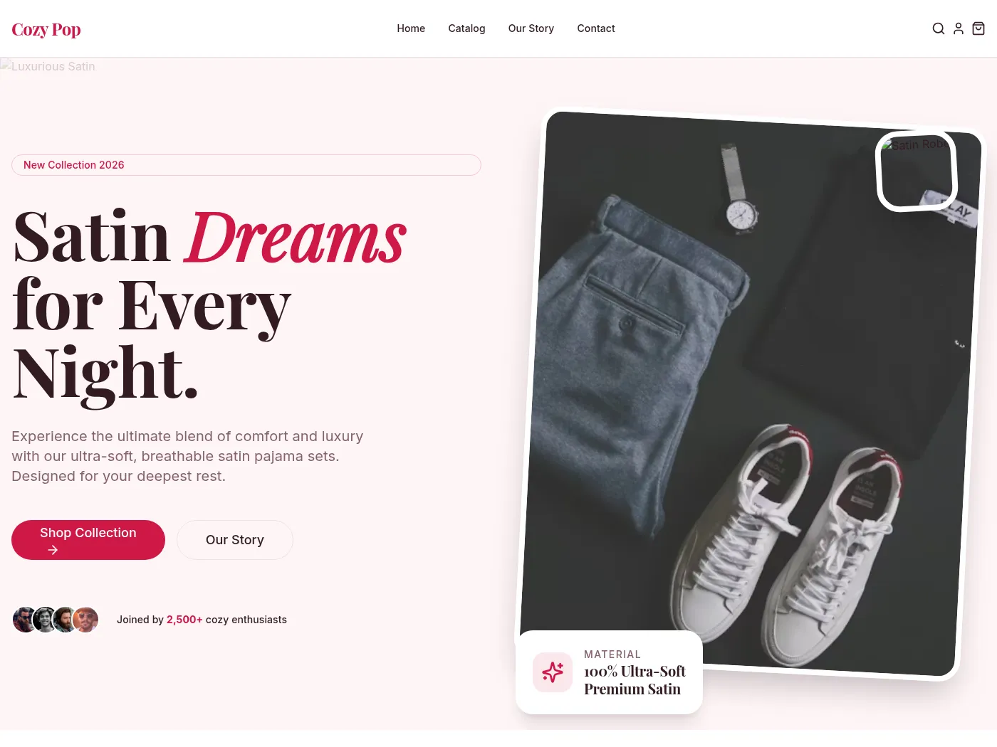 Cozy Pop Satin Store