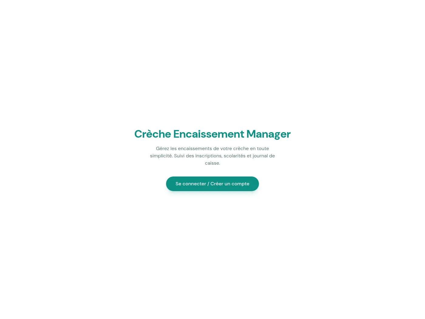 Crèche Encaissement Manager