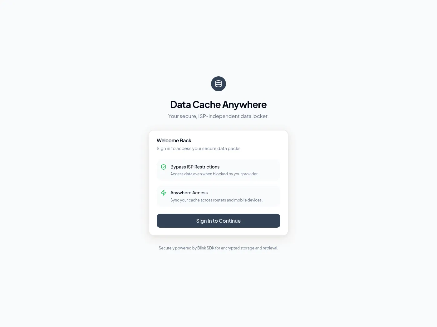 Data Cache Anywhere