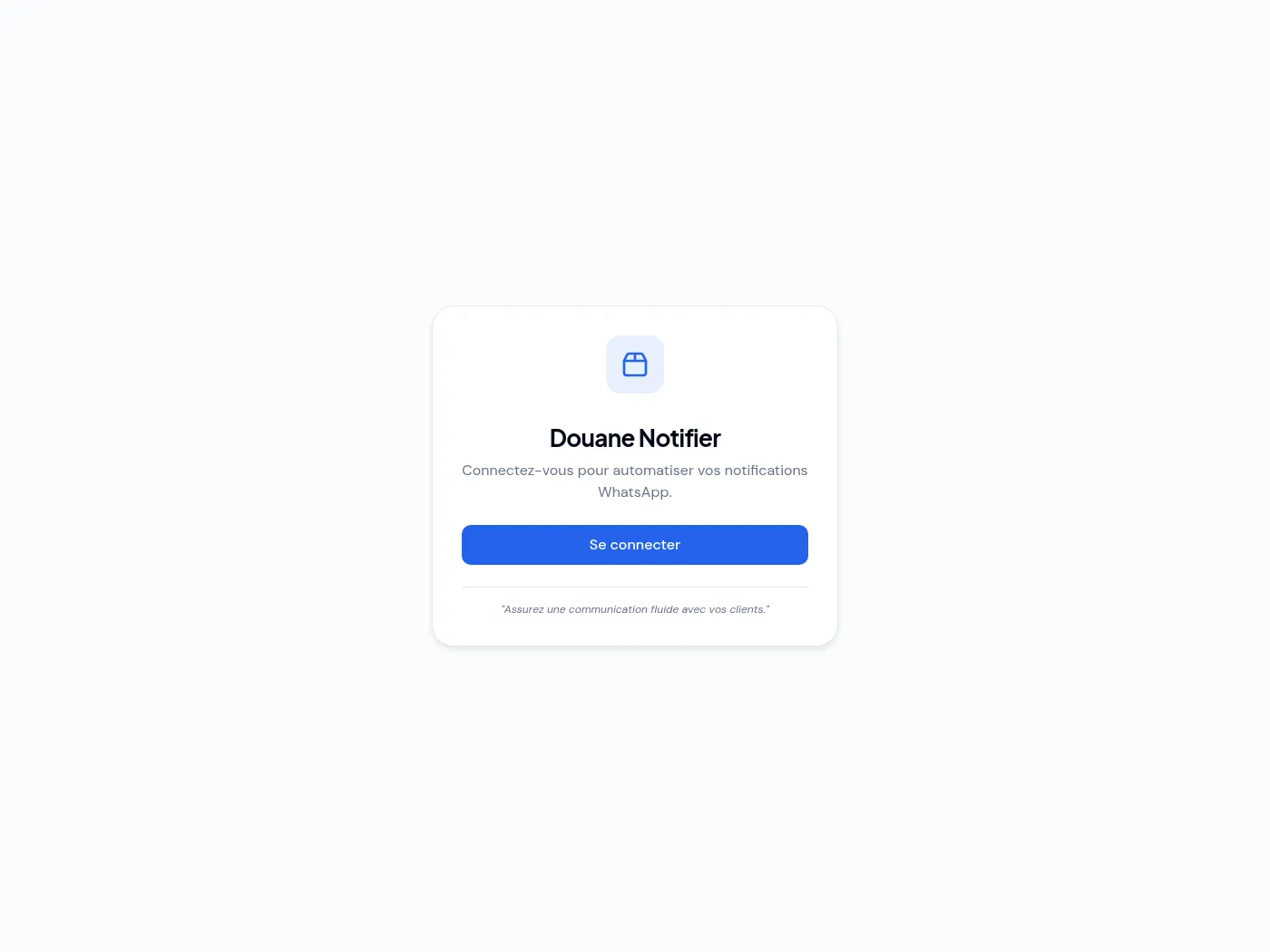 Douane Client Notifier