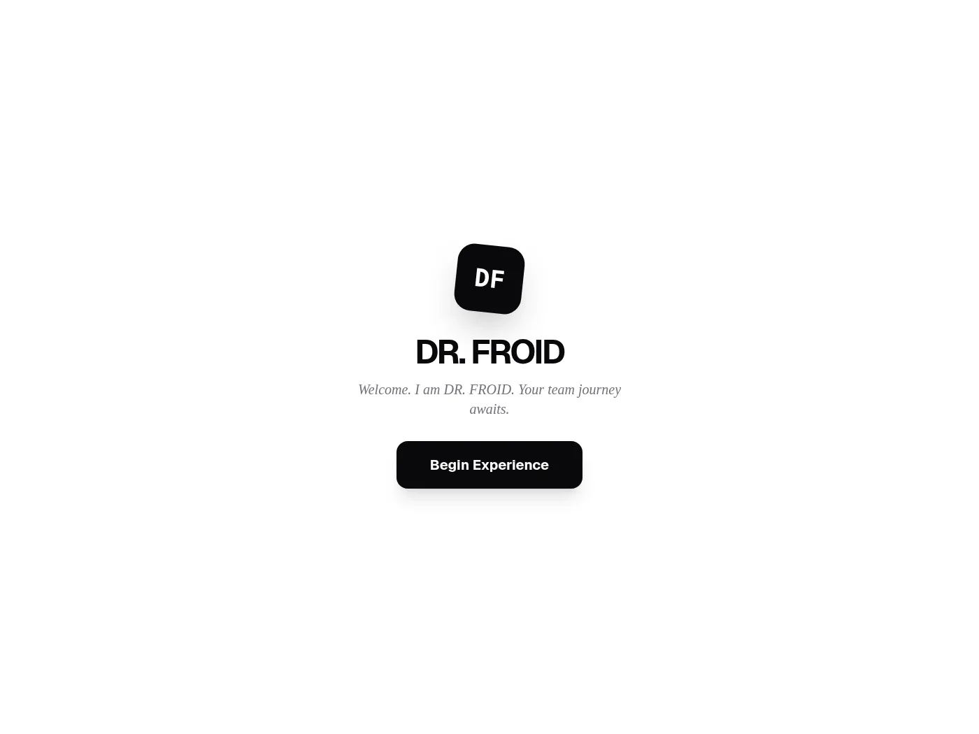 DR. FROID Team Journey