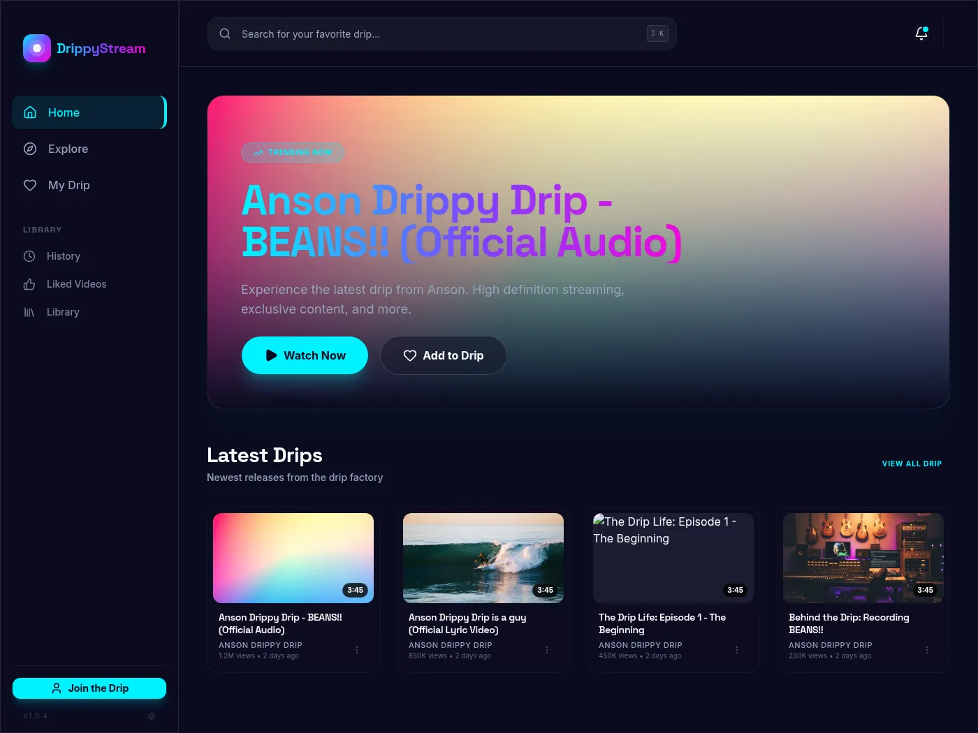 DrippyStream