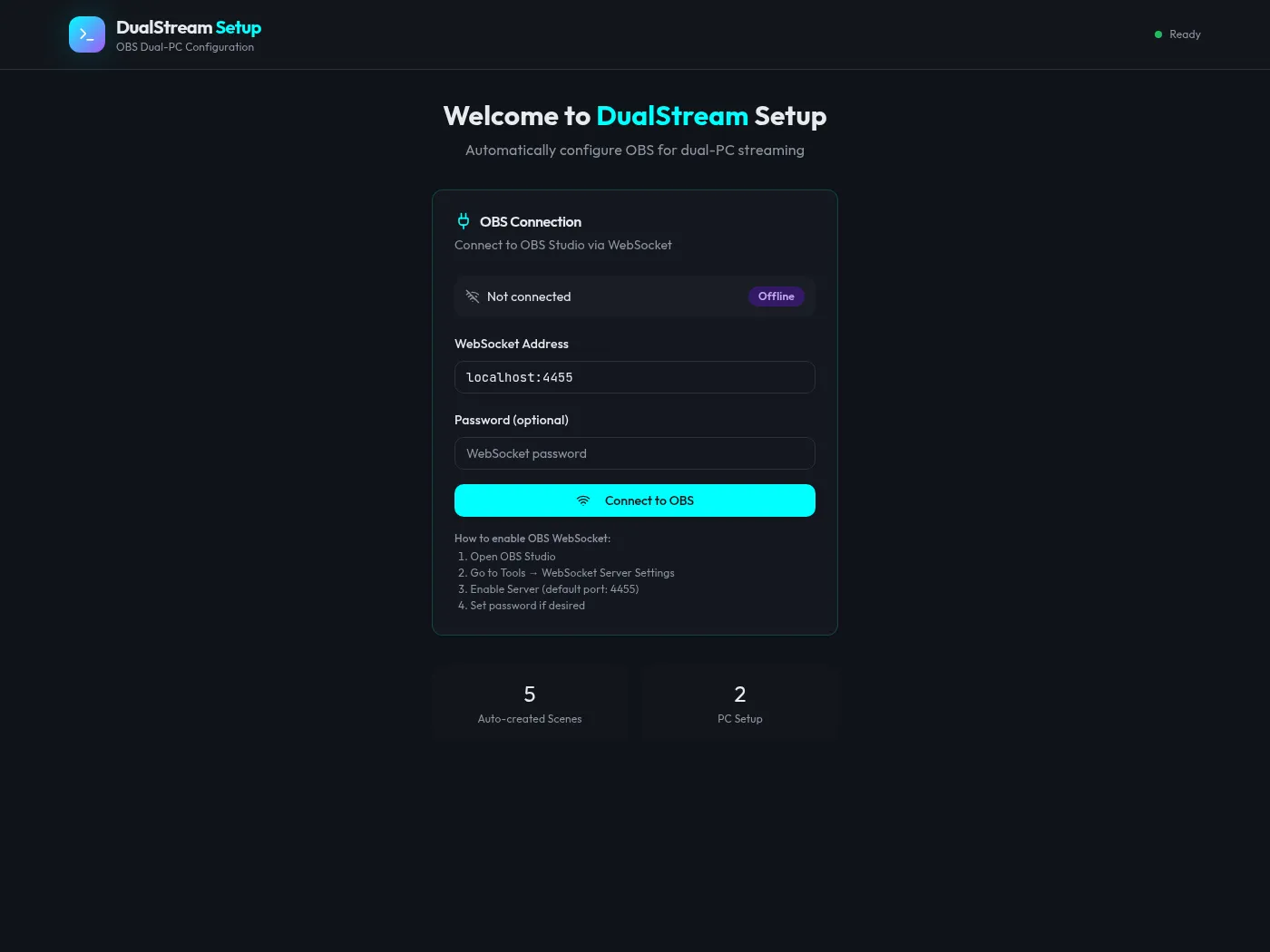 DualStream Setup