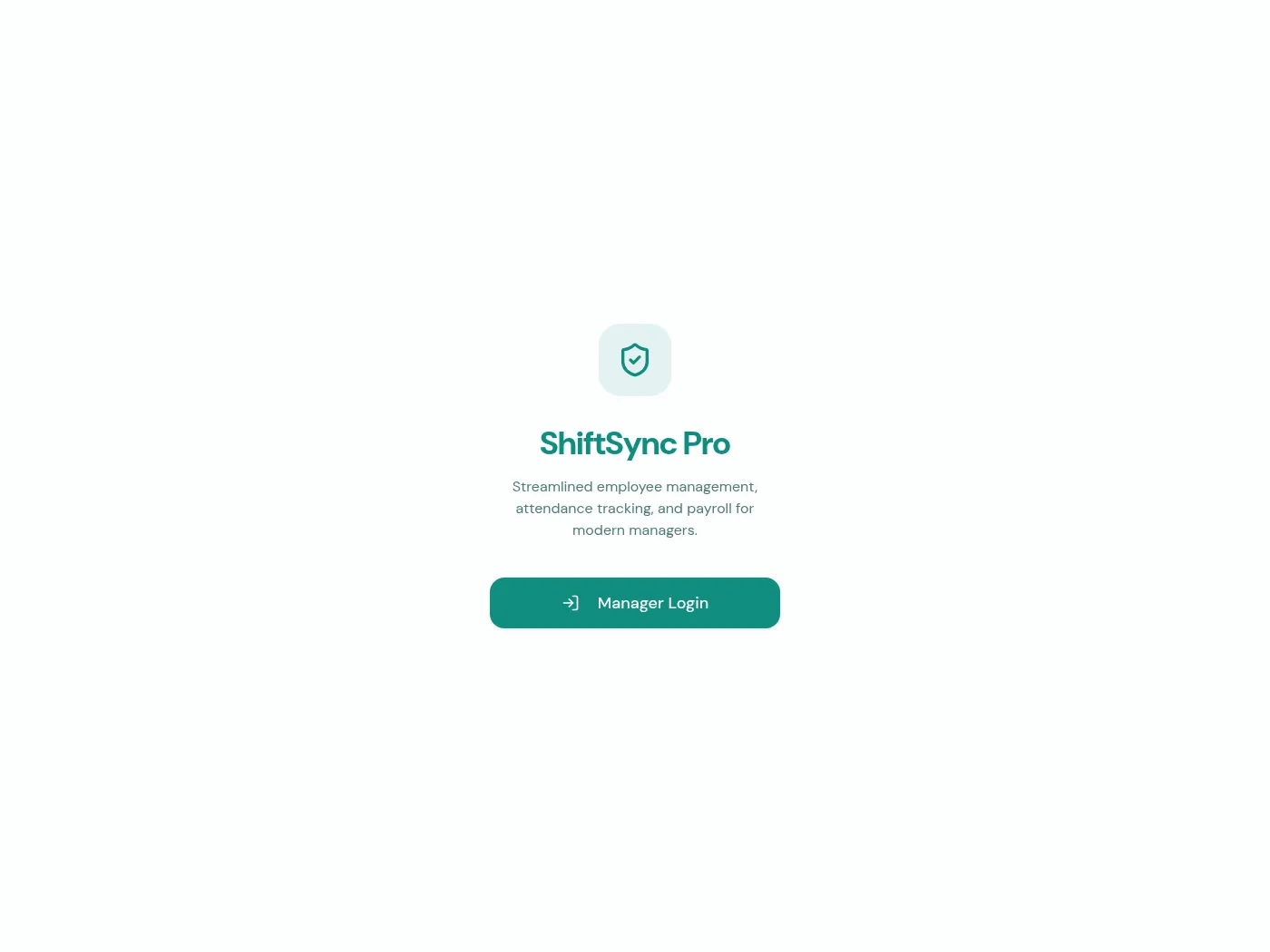 ShiftSync Pro