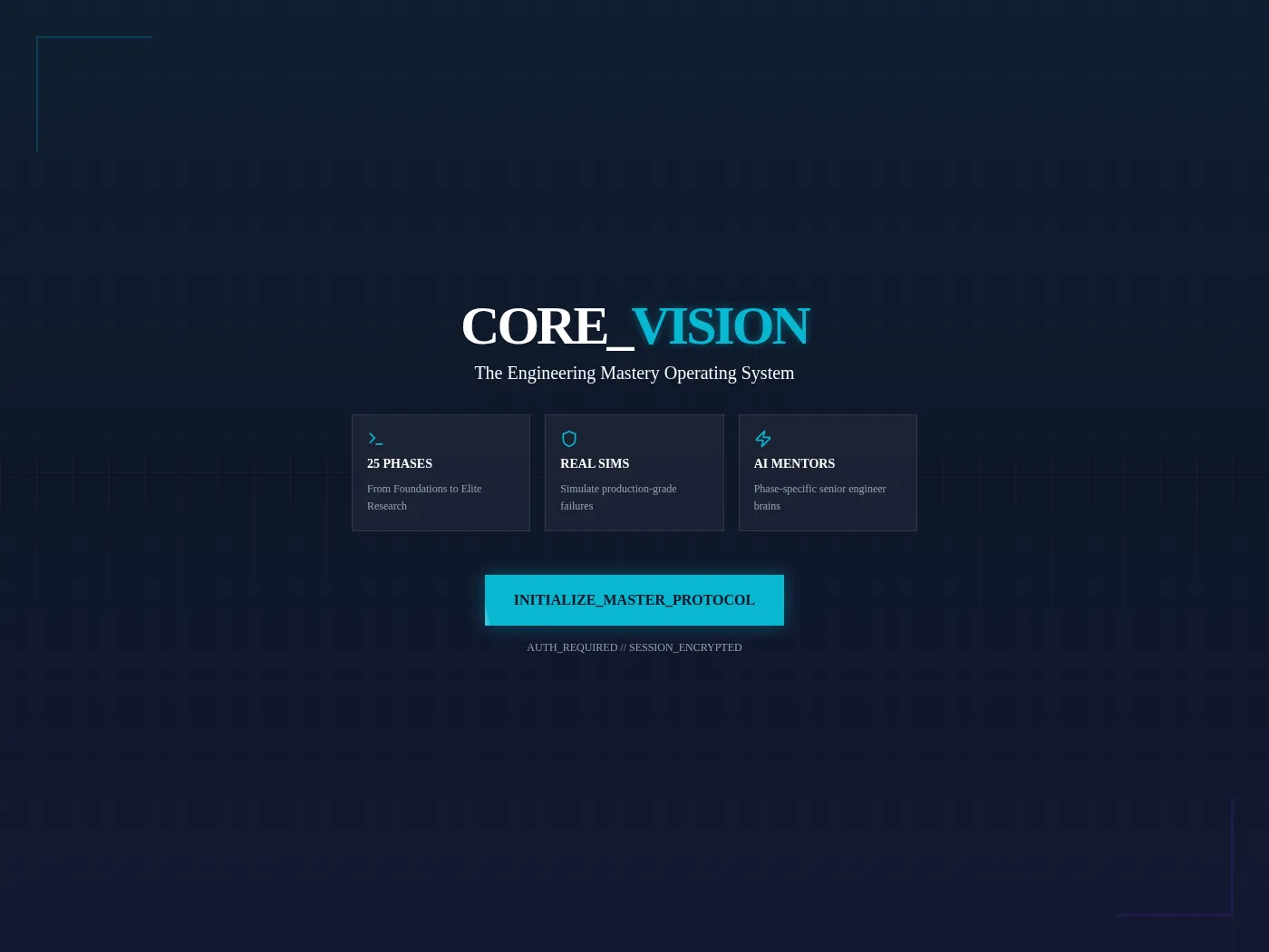 Core Vision: Engineering Mastery OS