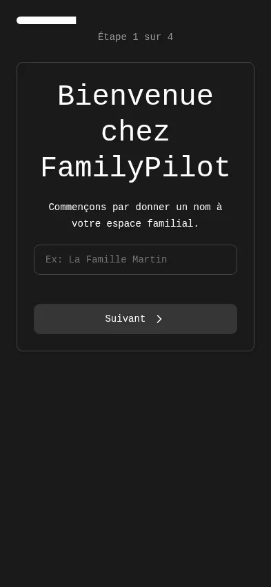 FamilyPilot Core Refactor