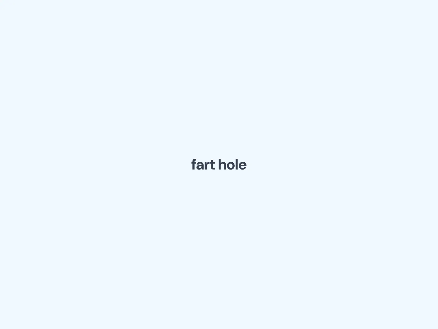 Fart Screen