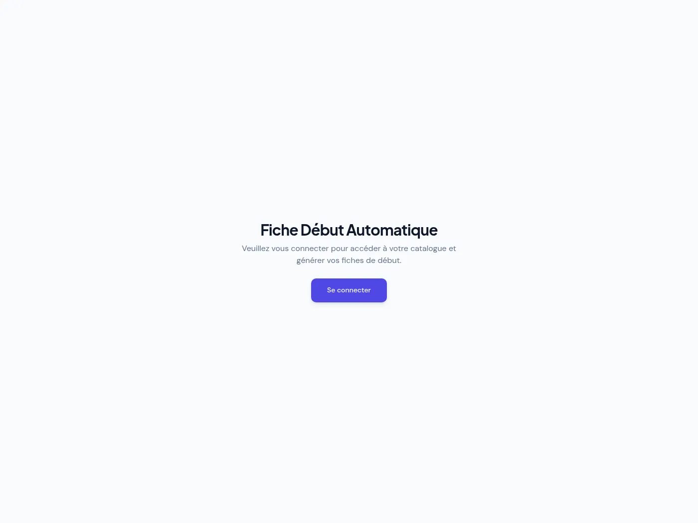 Fiche Début Automatique