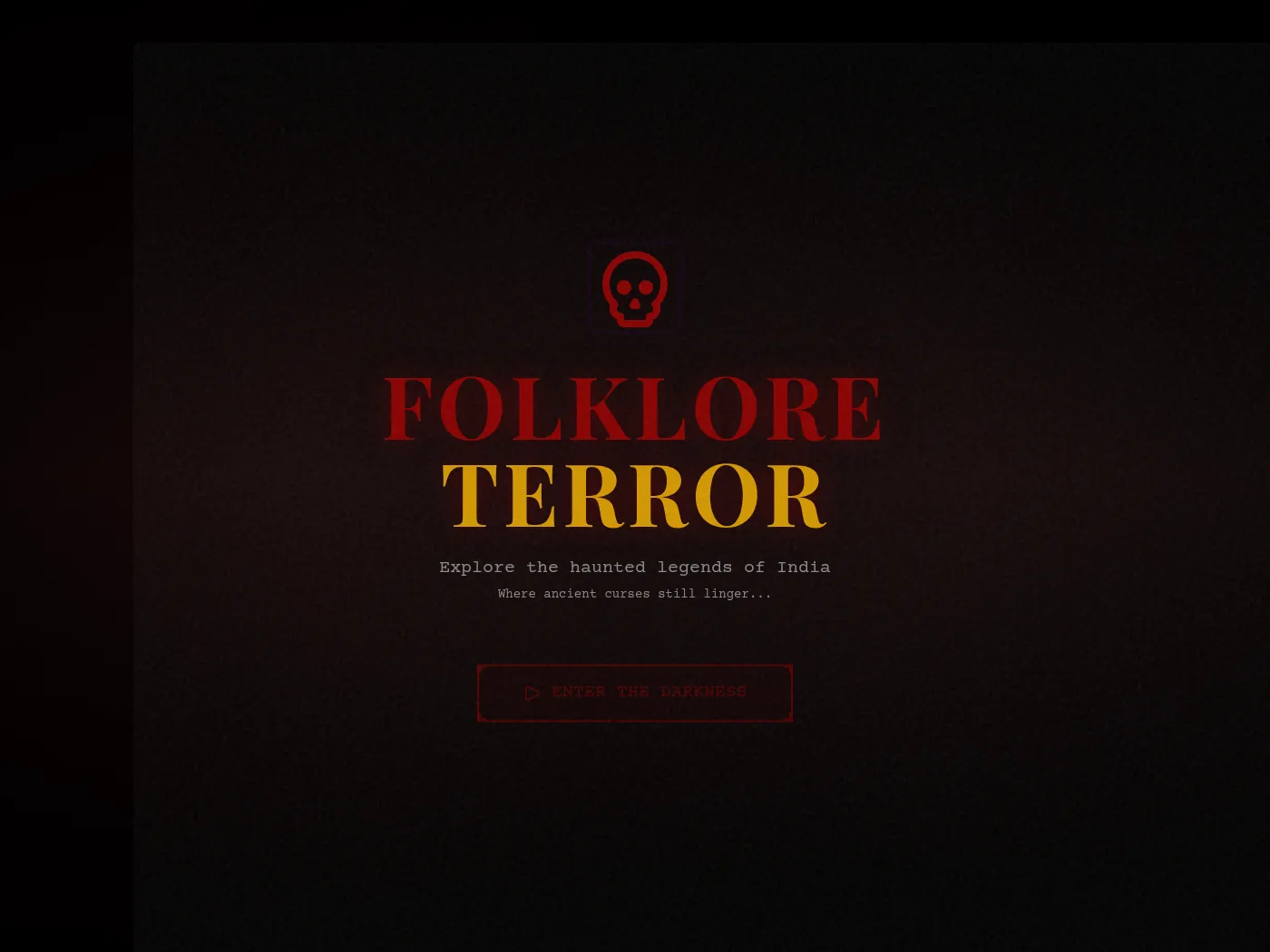 Folklore Terror: Indian States