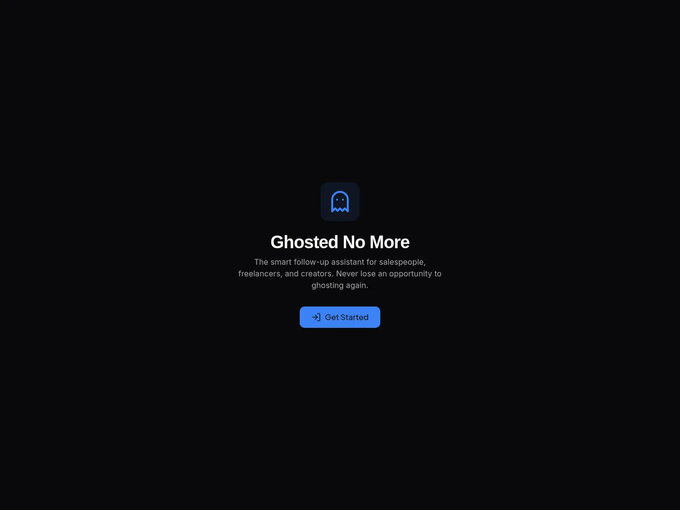 Ghosted No More