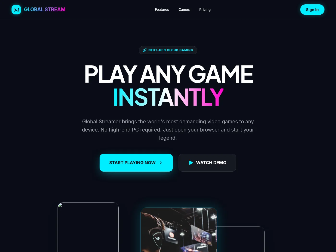 Global Game Streamer