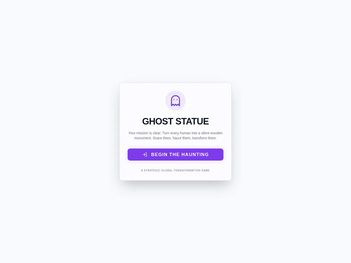 Ghost Statue Game