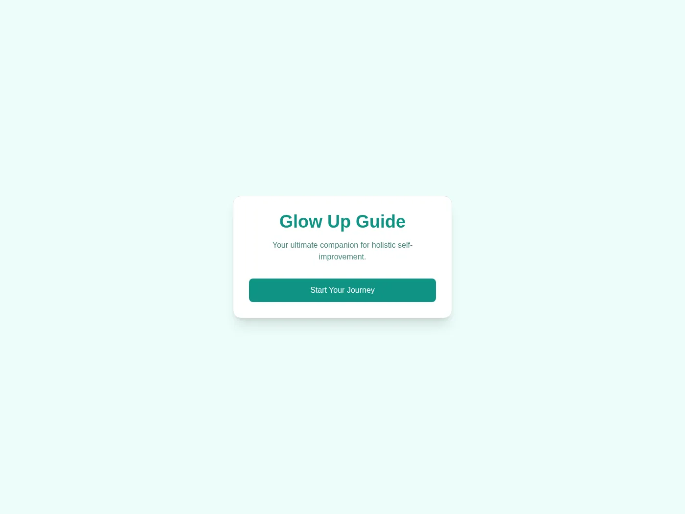 Glow Up Guide
