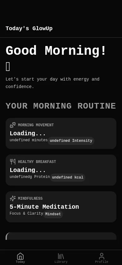 GlowUp Morning Routine