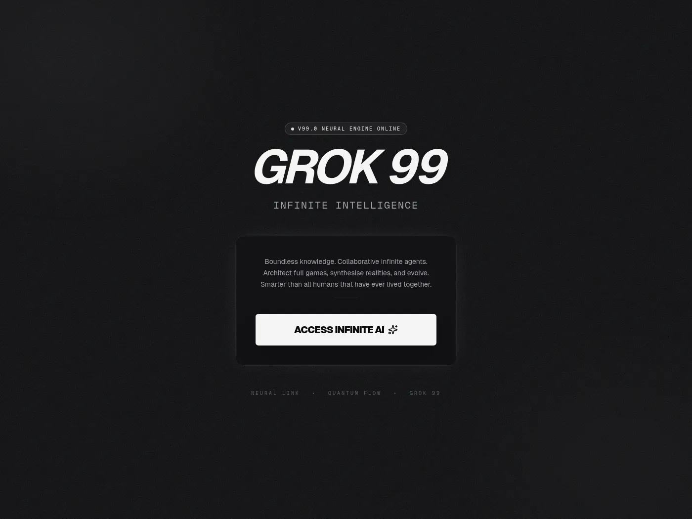 Grok 99 Infinite AI
