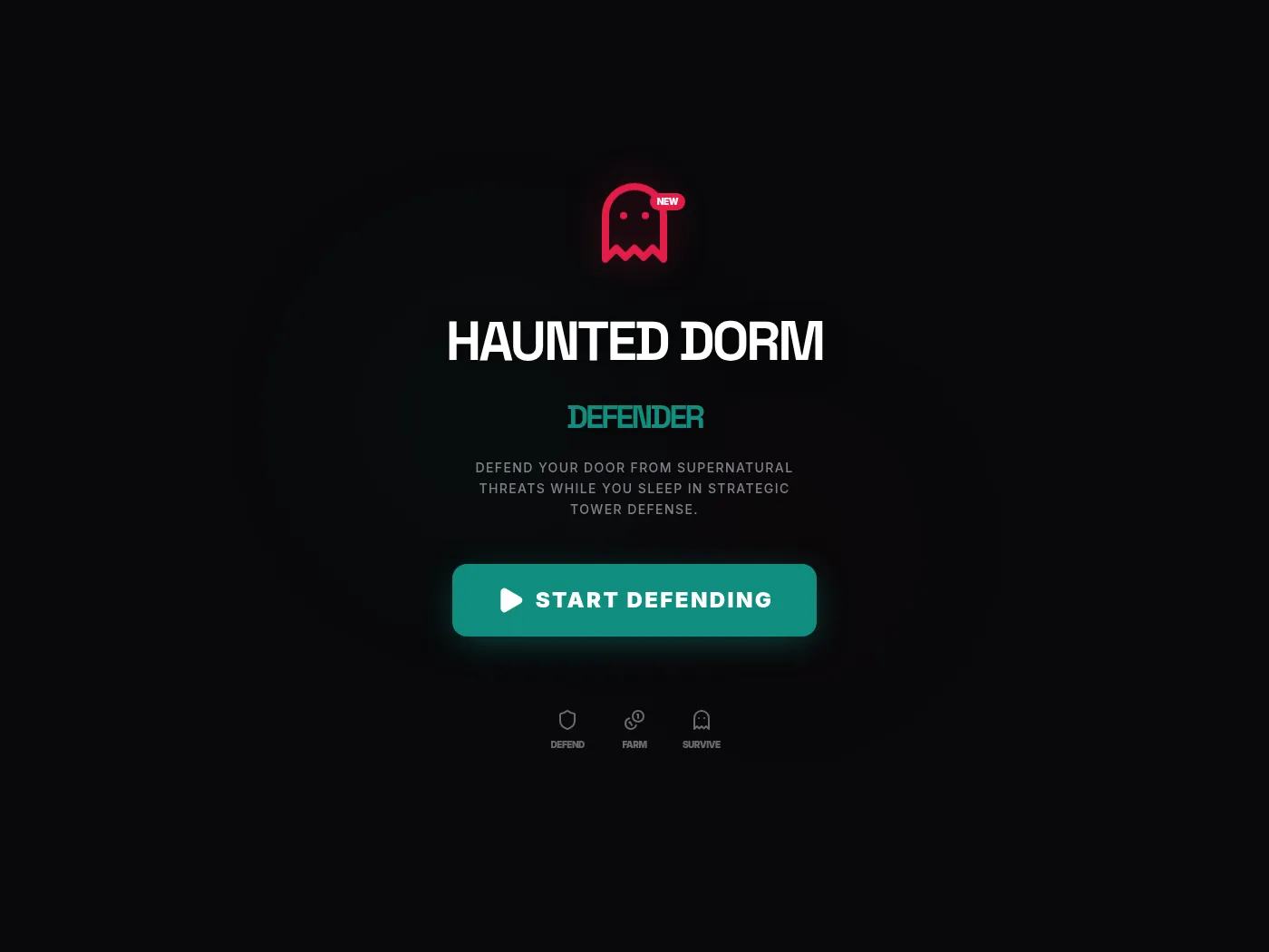 Haunted Dorm Defender