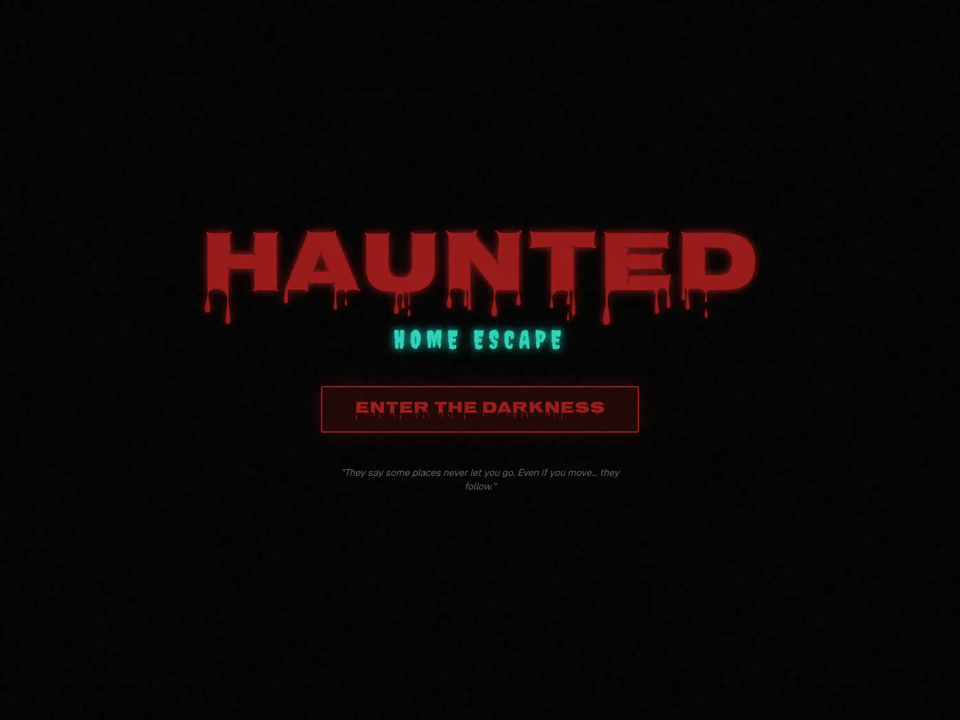 Haunted Home Escape