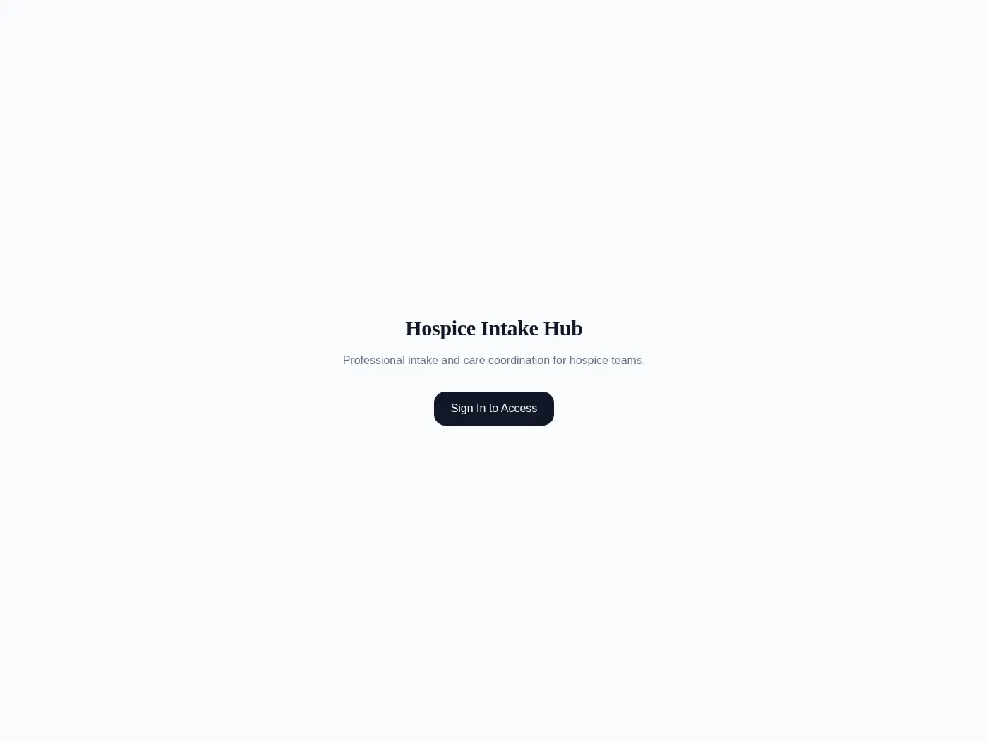Hospice Intake Hub