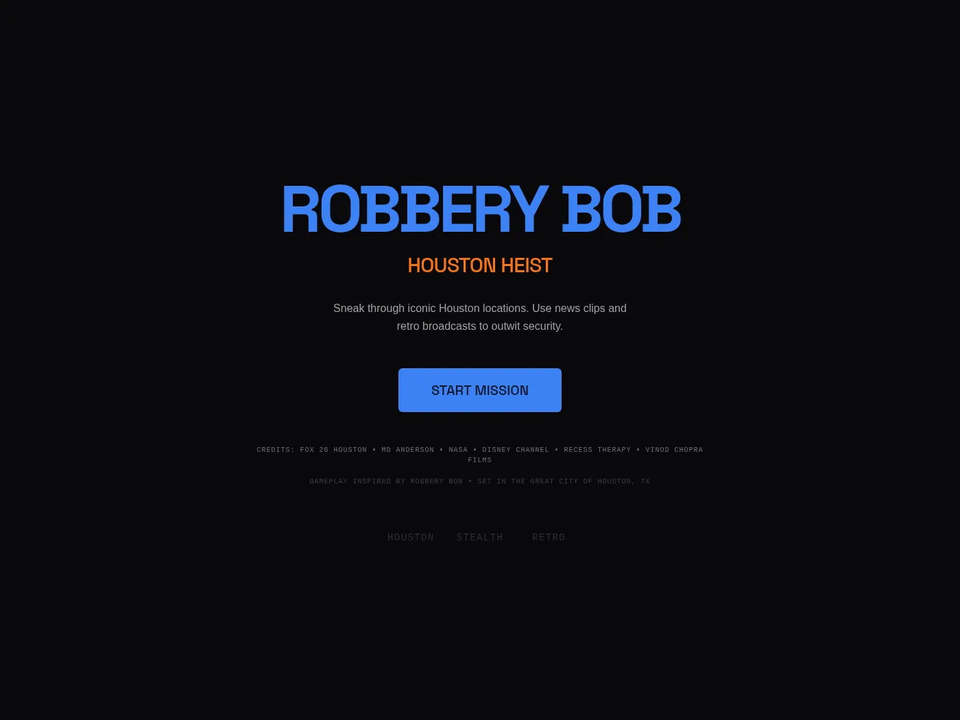 Robbery Bob: Houston Heist