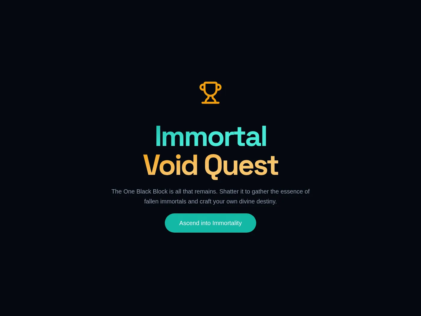 Immortal Block Quest
